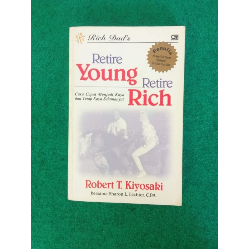 Original Book Retire Young Retire Rich - Robert T. Kiyosaki | Shopee ... Original Book Retire Young Retire Rich - Robert T. Kiyosaki | Shopee ...