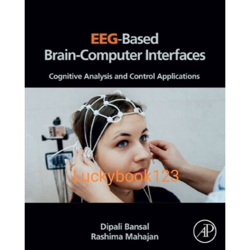 Eeg Based Brain Computer Interfaces Book Shopee Malaysia