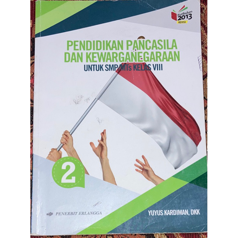 Smp/mts PPKn Book Class 8/VIII K.13 Revised Erlangga Preloved | Shopee ...
