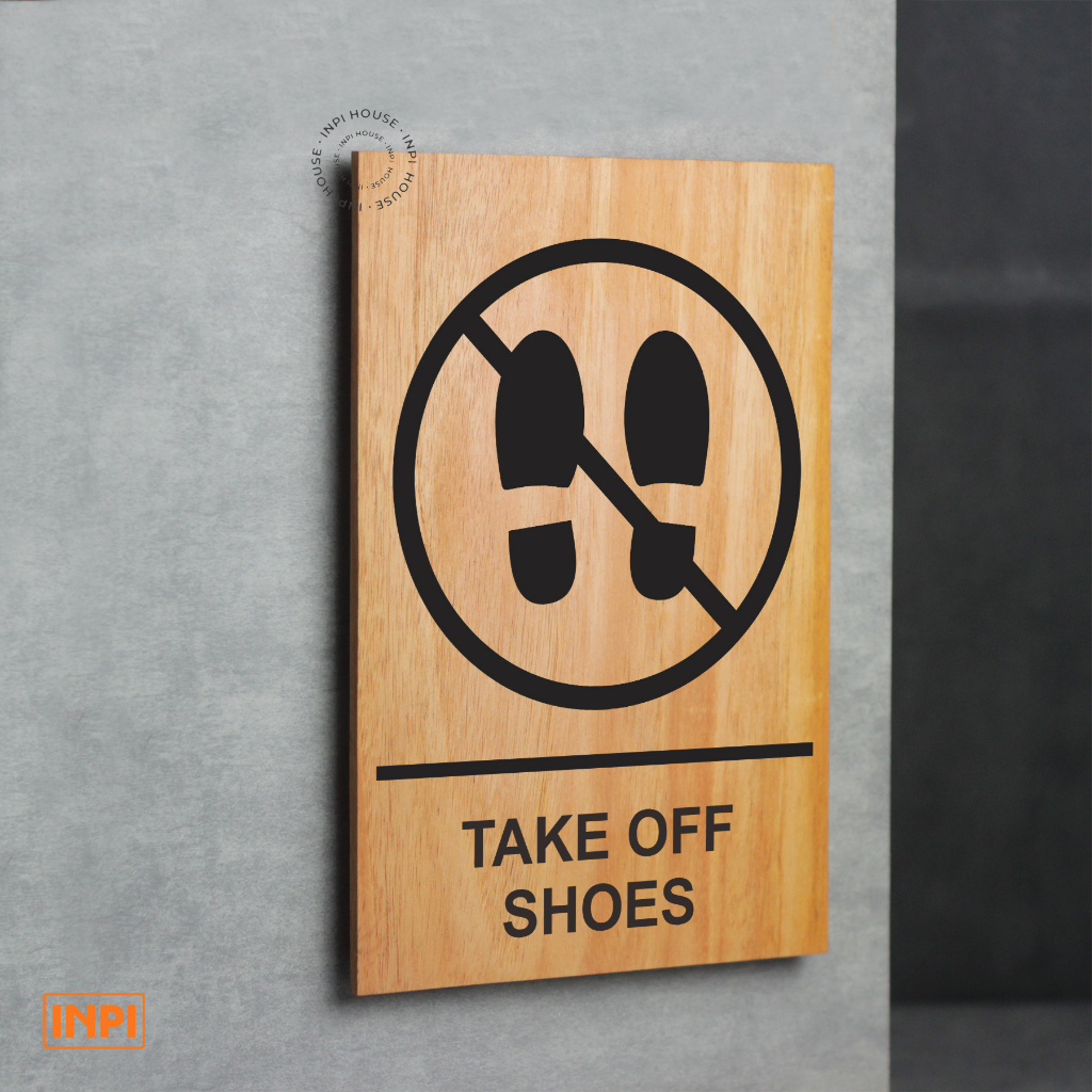INPI HOUSE Signage Take Off Shoes - Removable Sign Board - Wood ...