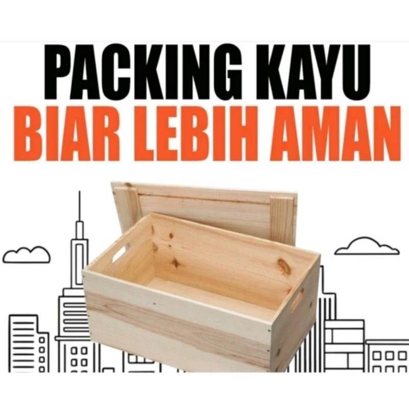KAYU Mandatory wooden packaging for safe goods MANDALA COMPUTER BOGOR ...