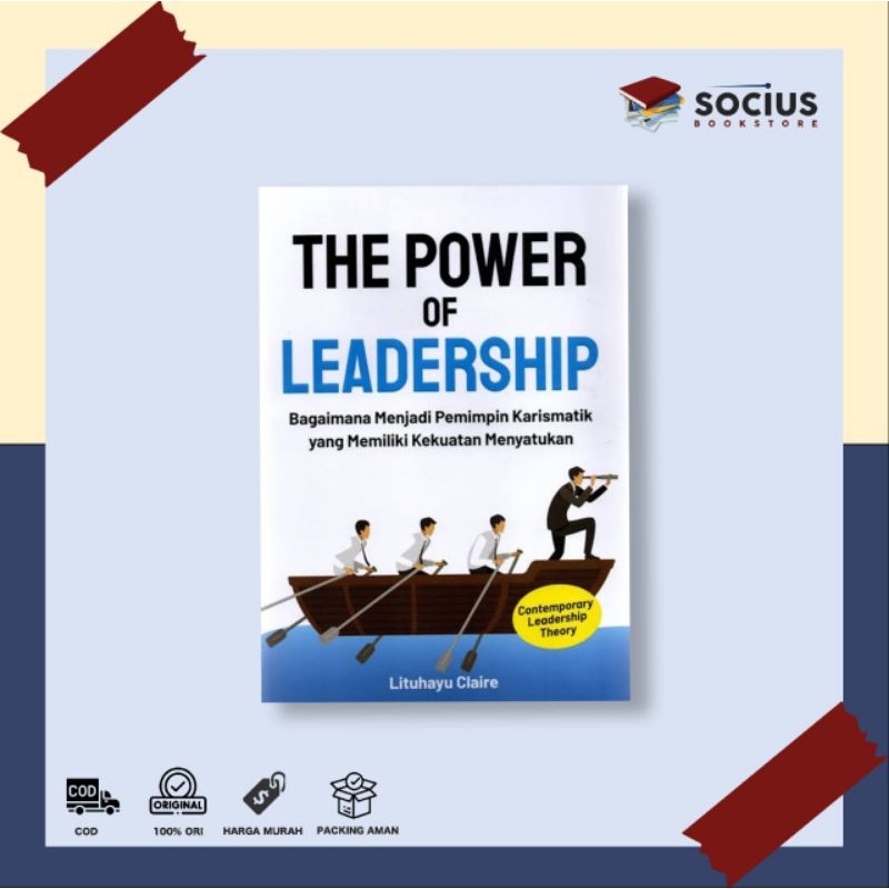 The POWER OF LEADERSHIP Book (How To Be A Charismatic Leader Who Has ...