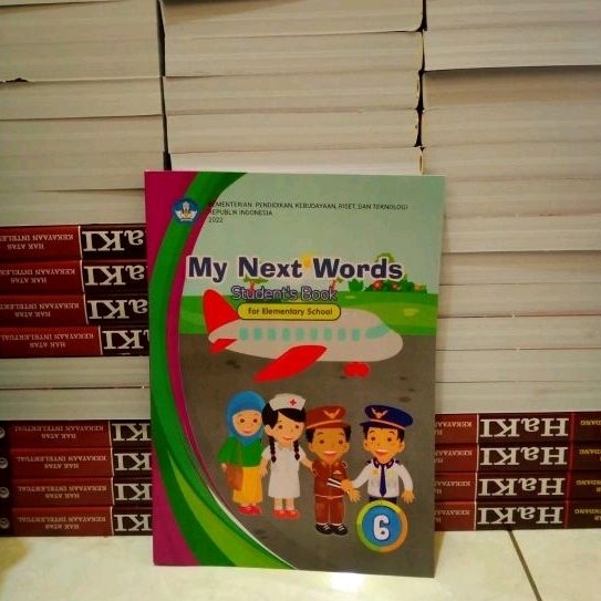 My Next Words Grade 6 Student Book (for elementary school) Grade 6 SD - Merdeka Curriculum ...