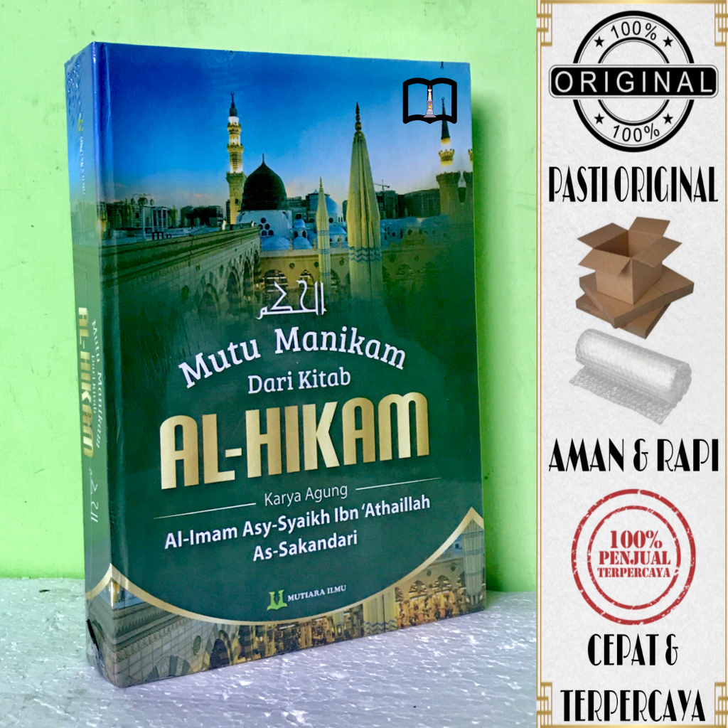 Book of Quality Manikam From the Book of Al-Hikam - Al-Imam Asy-Syaikh ...