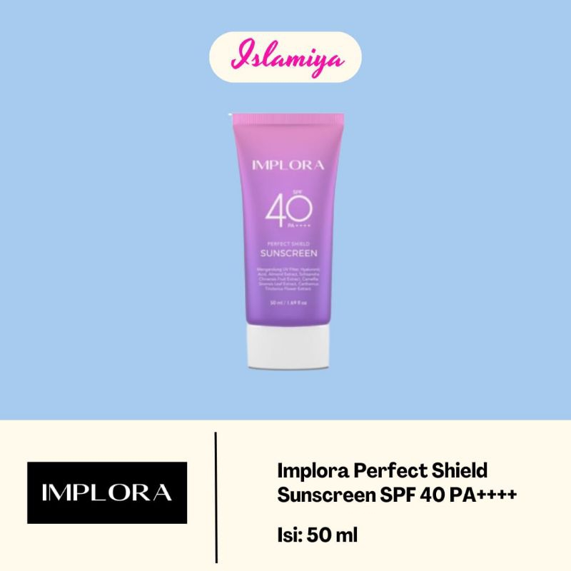 Implora PERFECT SHIELD SUNSCREEN SPF 40 PA ++++ | Shopee Malaysia