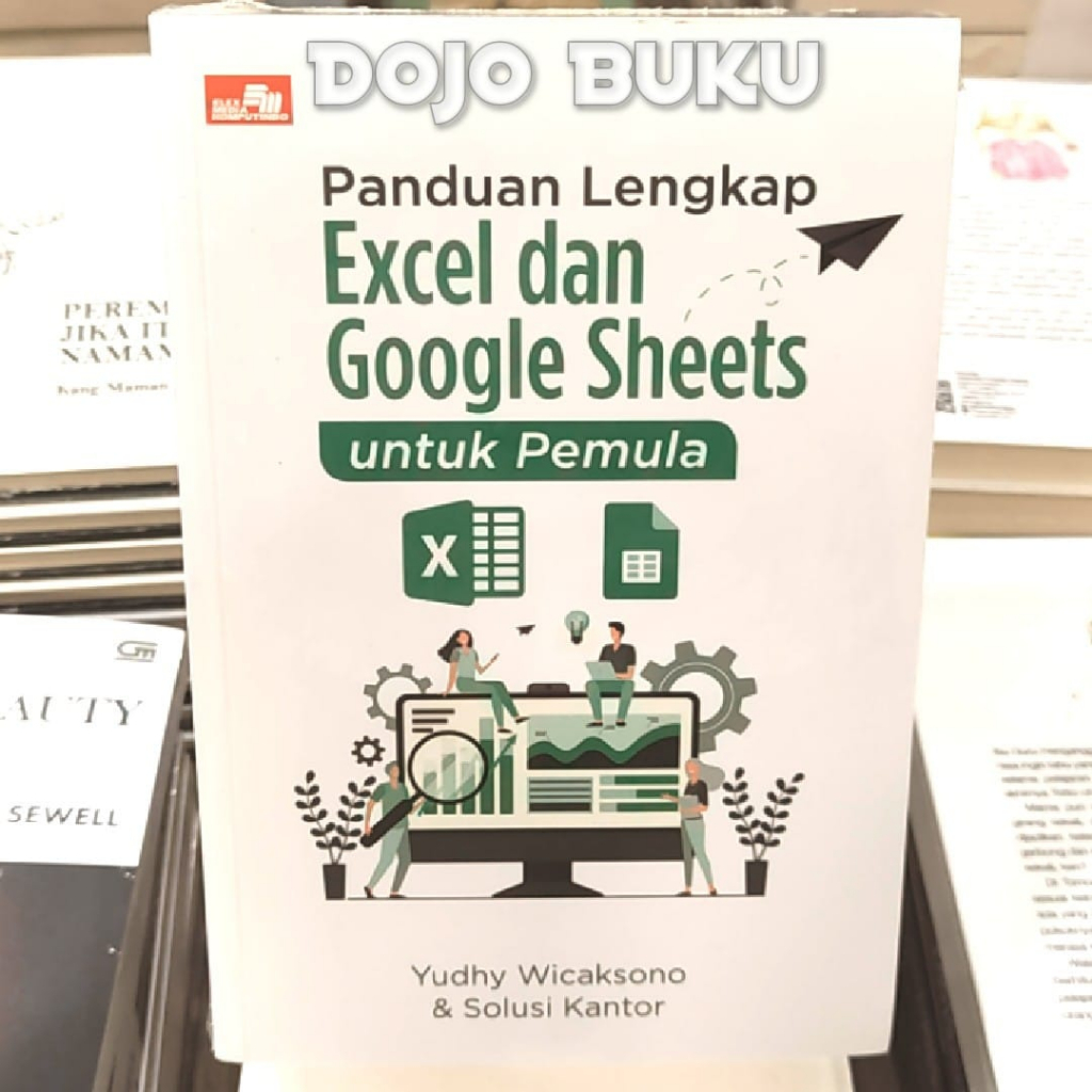 Excel And Go0gle Sheets Complete Guidebook For Beginners by Yudhy Wicaksono | Shopee Malaysia