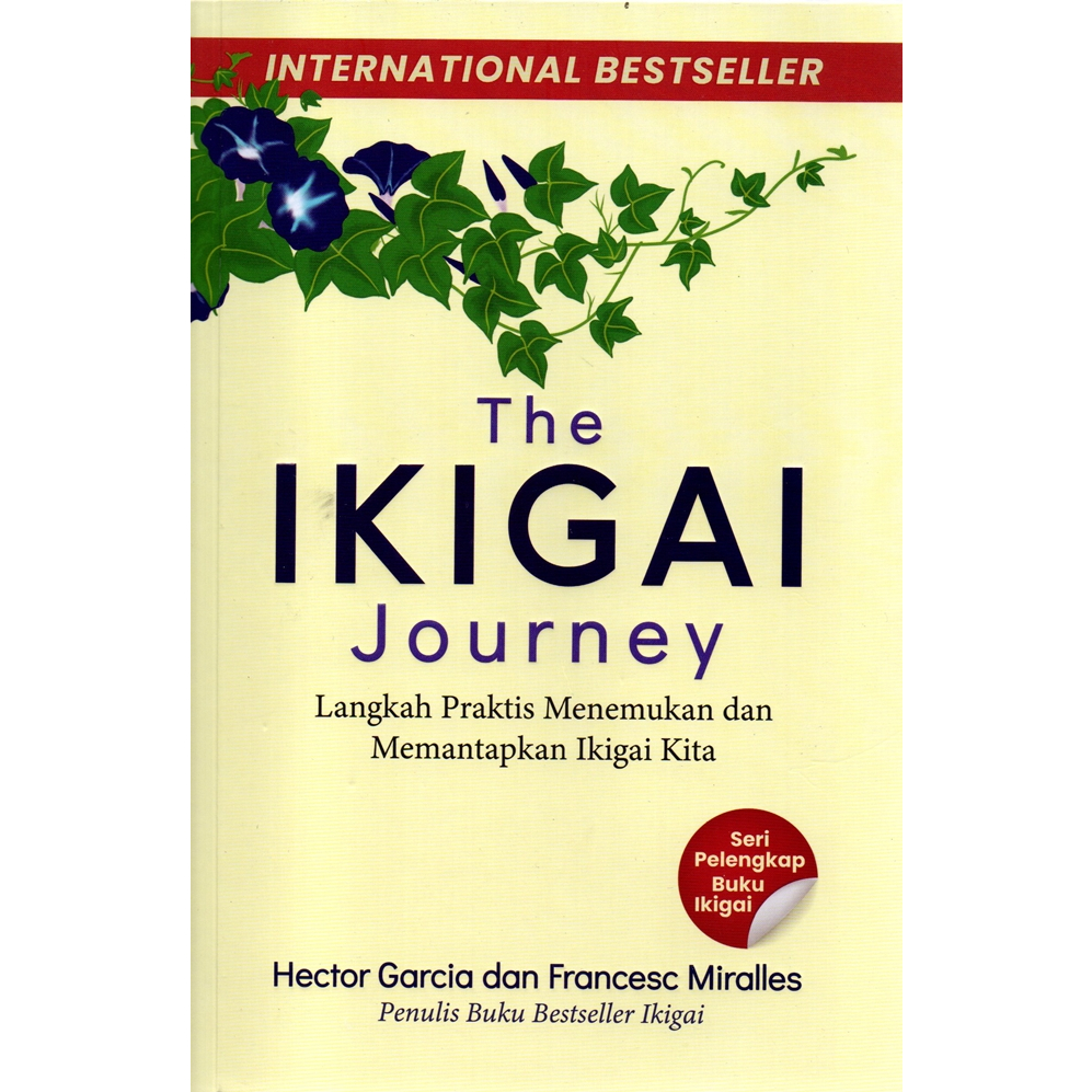 The Ikigai JOURNEY Book Practical Steps To Find And Strengthen Ikigai ...