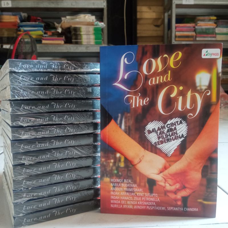 (ORIGINAL) NOVEL BOOK / ROMAN NOVEL / FIKSI BOOK / LOVE AND THE CITY ...