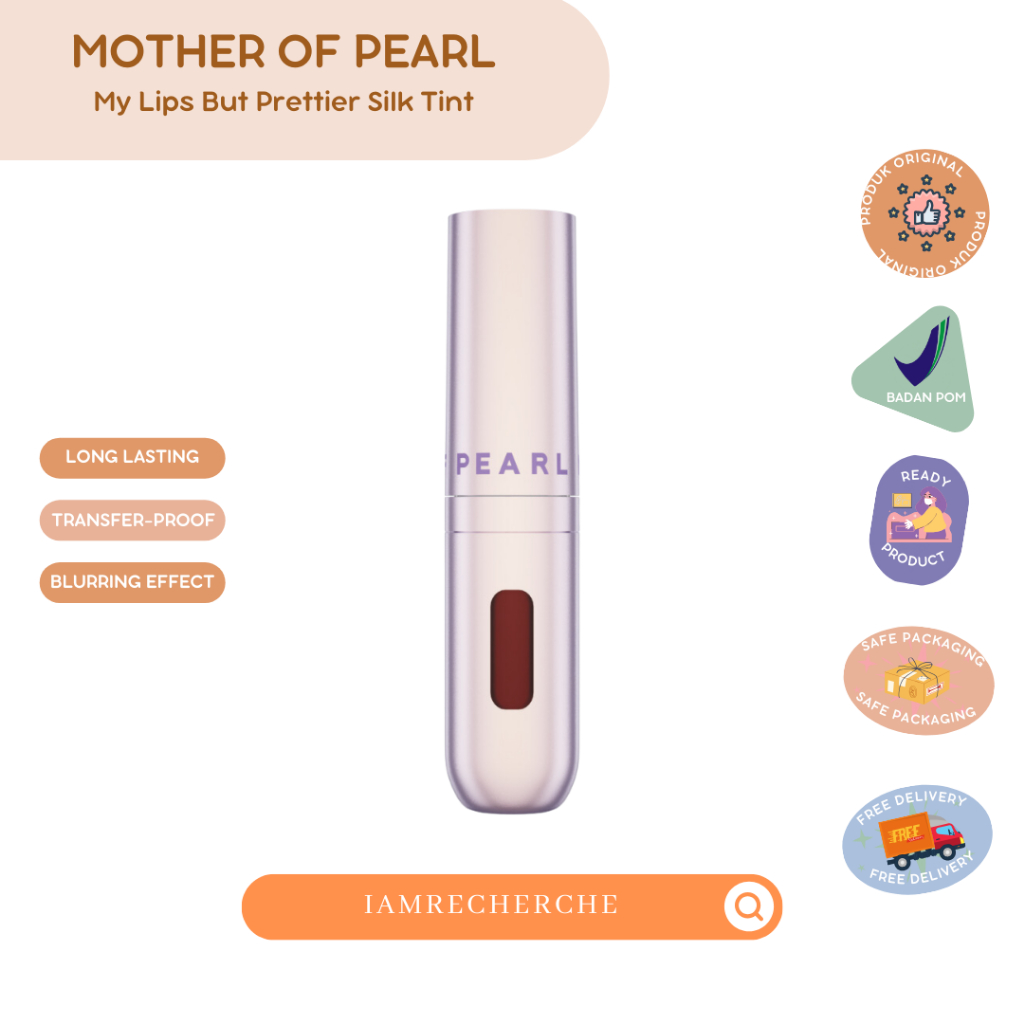 Mother OF PEARL - My Lips But Prettier Silk Tint | Shopee Malaysia