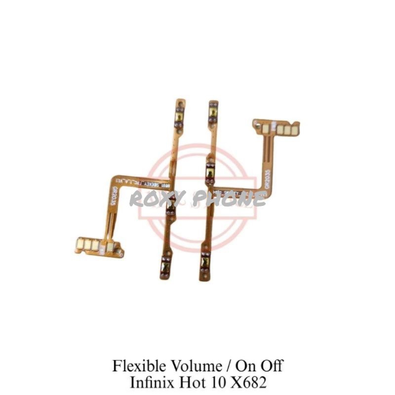 Flexible POWER ON OFF INFINIX HOT 10x682 - X682B FLEXIBLE VOLUME ...