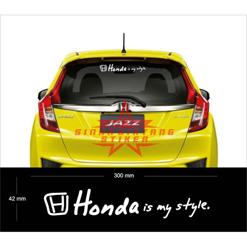 Honda is my style window sticker car window sticker | Shopee Malaysia