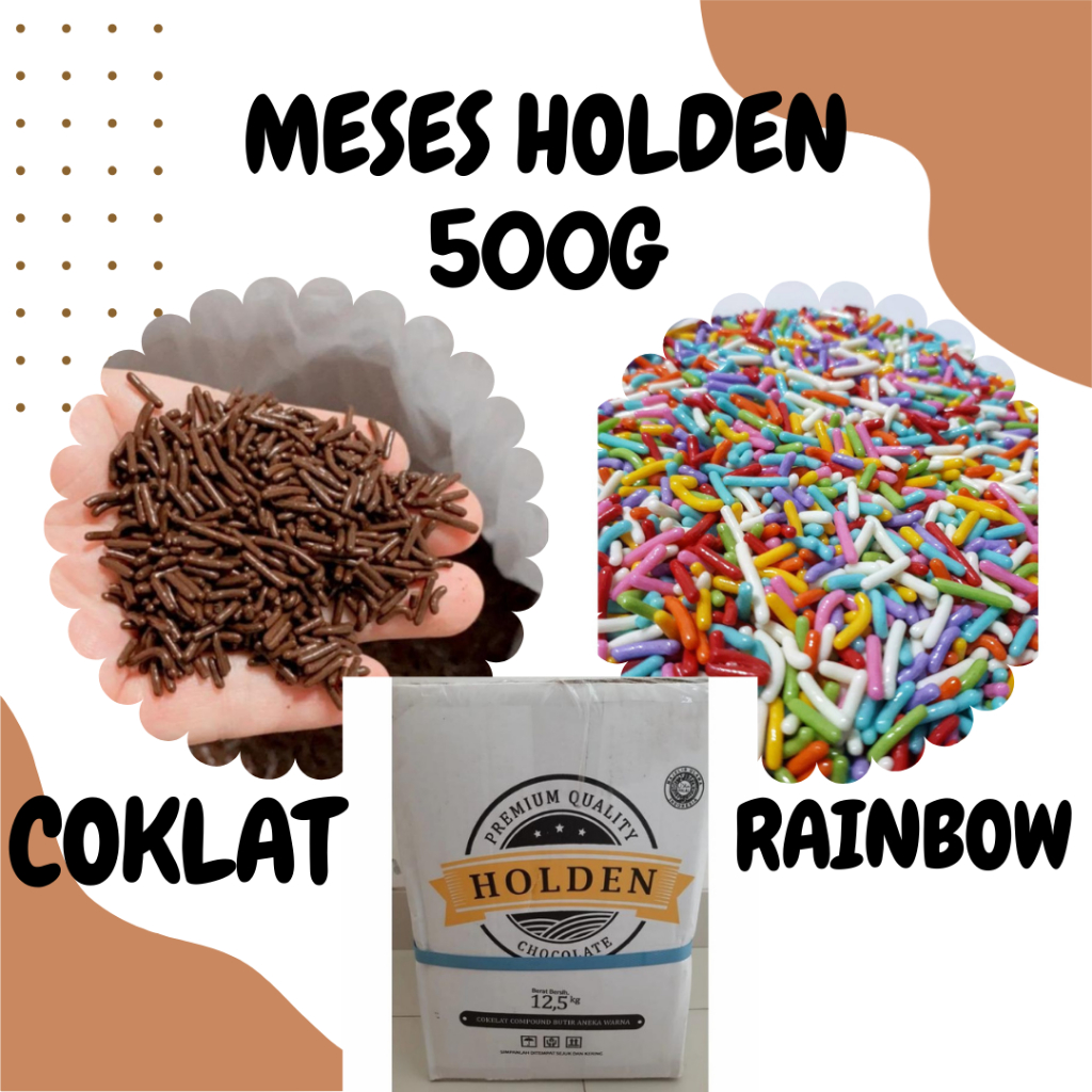 Mesis/meses HOLDEN Chocolate/RAINBOW 500G | Shopee Malaysia