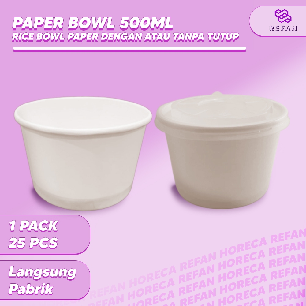 PUTIH Paper Bowl 500ml Plain White Paper Bowl / Paper Rice Bowl + Lid ...