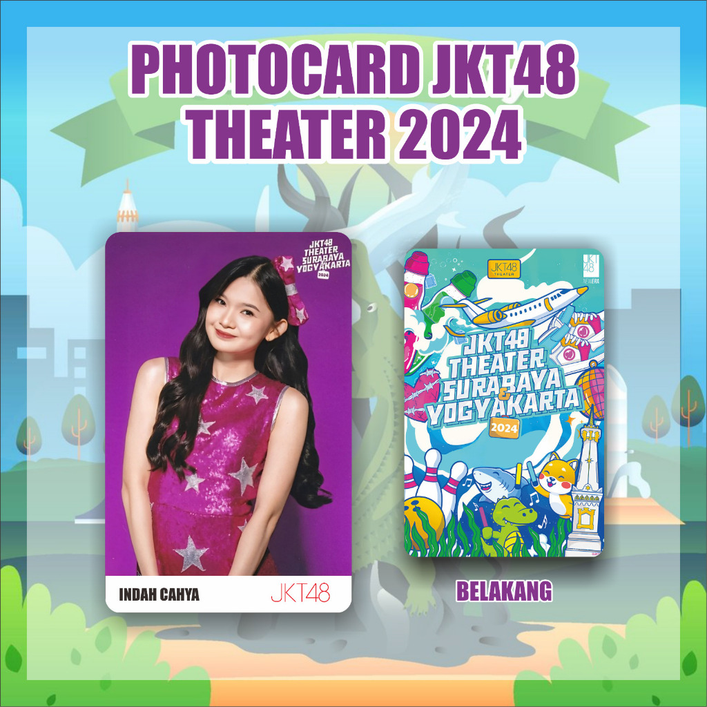 Photocard Theater 2024 Edition JKT48 2024 Unofficial Photo Card Can Be Requested By Members ...