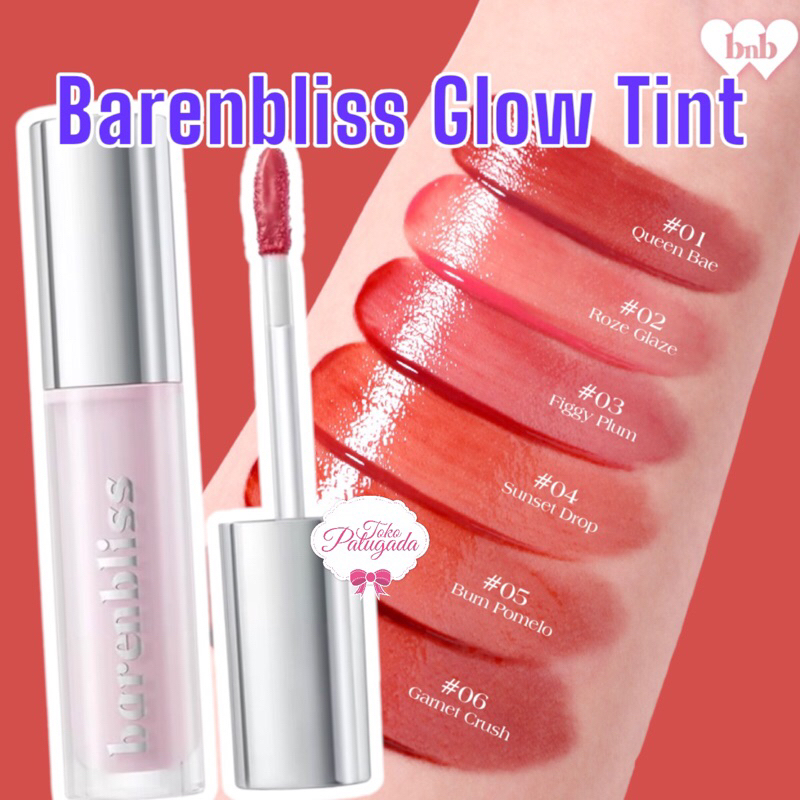 Bnb barenbliss Lily Makes Luminous Glow Tint Your Lips Juiciest Glow-up! Barenbliss Glow Tint ...