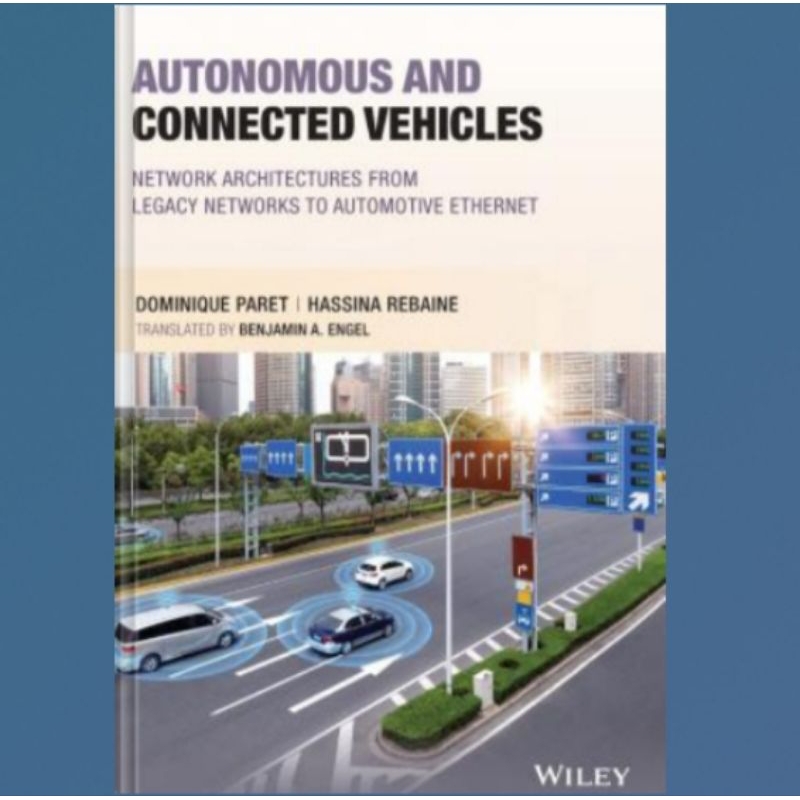 Autonomous and Connected Vehicles Book: Network Architectures from ...