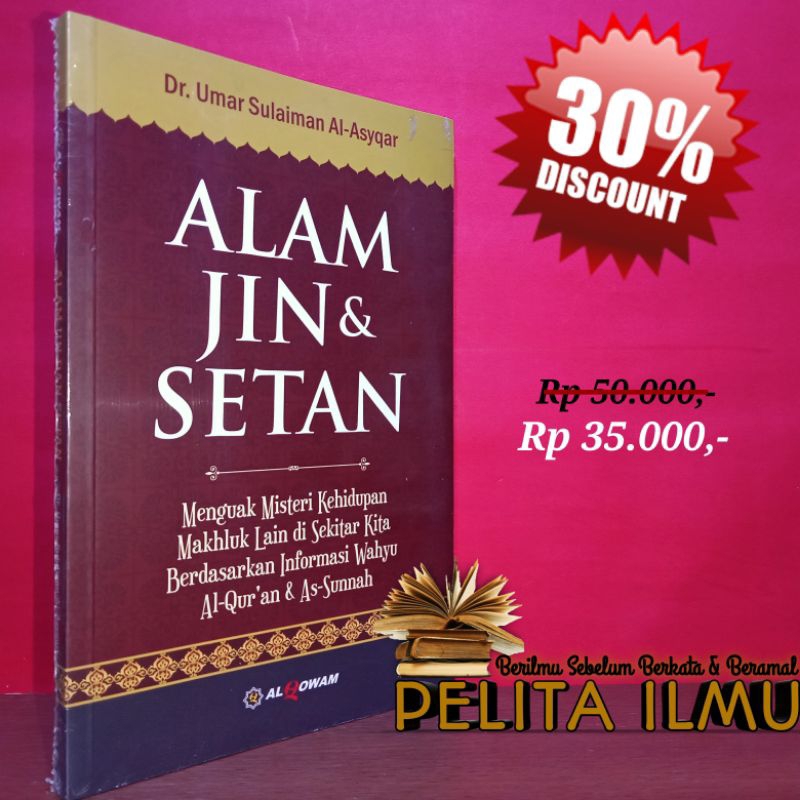 The Book of Jinn and Satan - Revealing the Mystery of the Life of Other ...