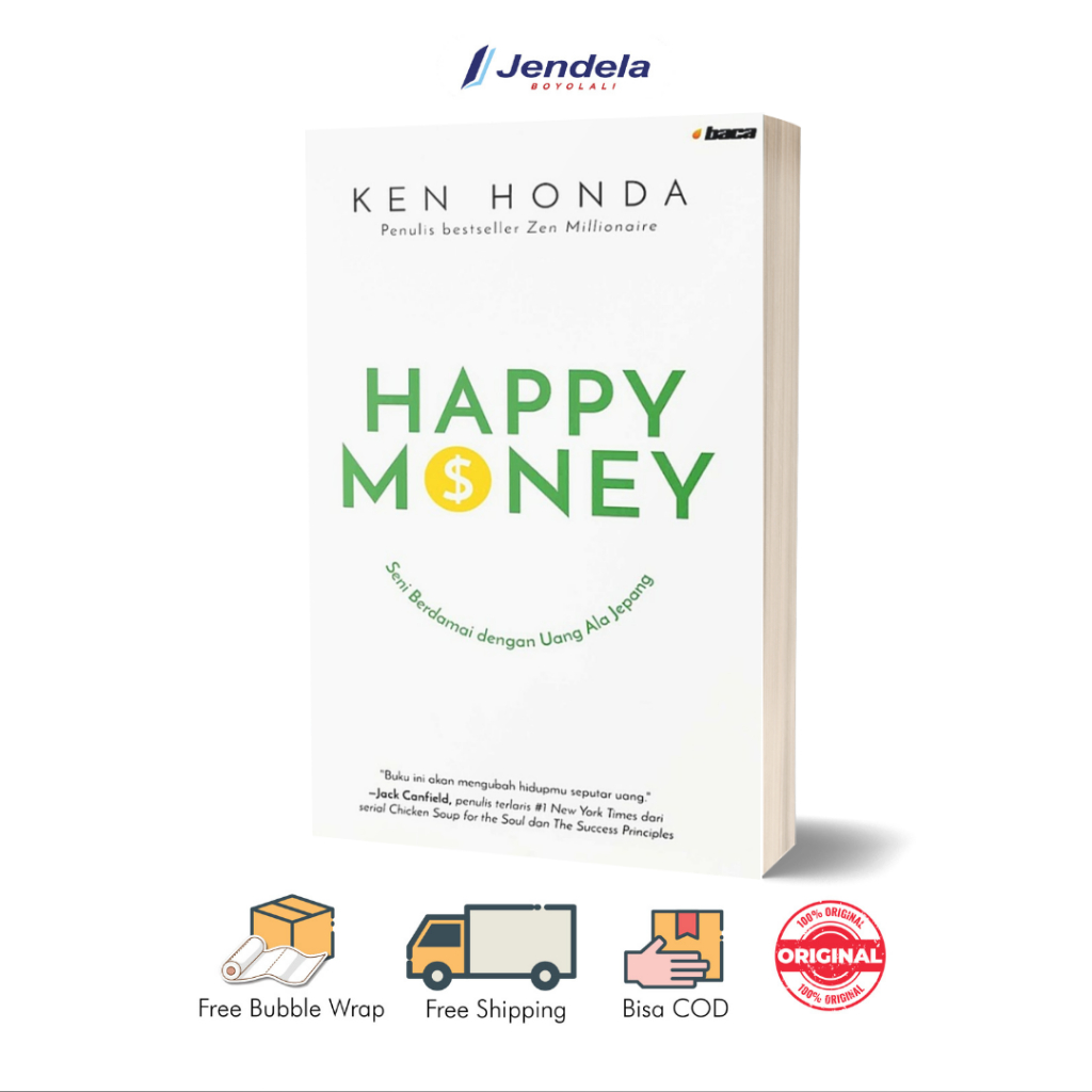 Happy Money: The Art Of Making Peace With Japanese Money By Ken Honda ...