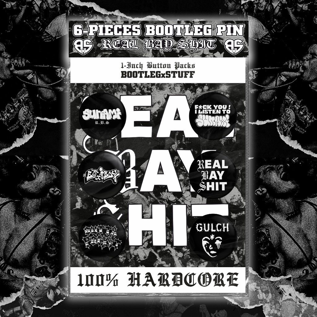 Button Pin Pack BAND 6pcs 100% HARDCORE: SUNAMI/GULCH/BIG BOY/OUTTA ...