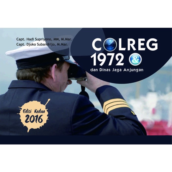 Marine Book: COLREG 1972 And BW Bridge Guard Service - Deepublish ...