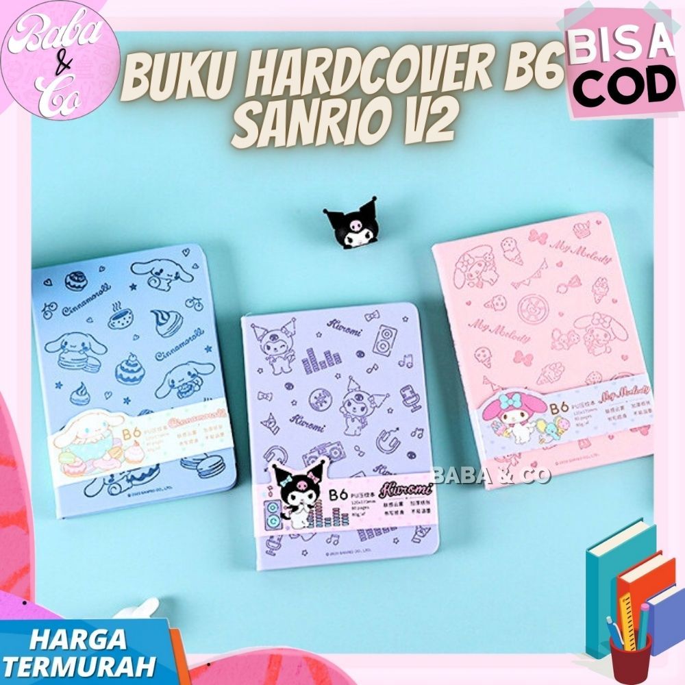 Sanrio B6 BOOK HARDCOVER BOOK B6 SANRIO V2 CUTE NOTEBOOK B6 SANRIO HARD ...