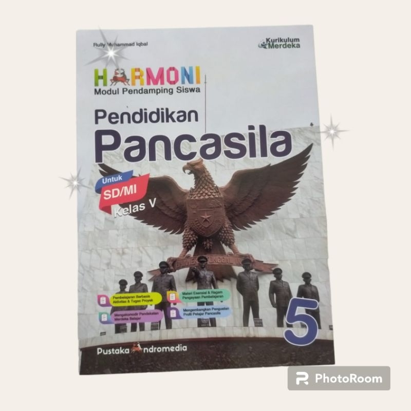 Pancasila Education Harmony Student Companion Module Book 5th Grade ...