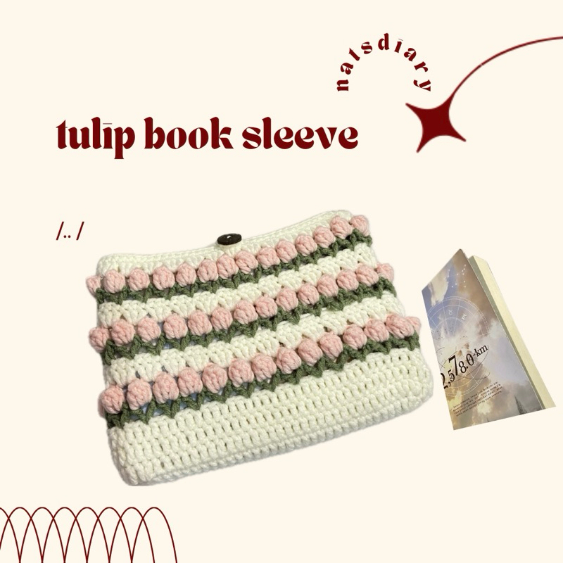 (PO) Tulip BOOK SLEEVE || Crochet BOOK COVER || Knitting Book Cover ...