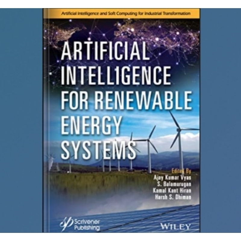 Artificial Intelligence for Renewable Energy Systems (Artificial Intelligence and Soft Computing ...
