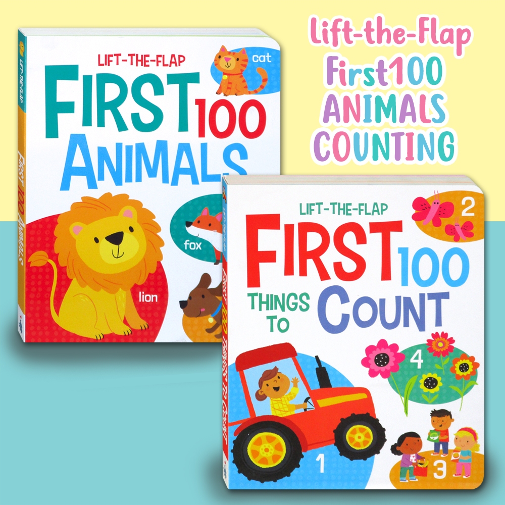First 100 Words / First 100 Things to Count / First 100 Animals Lift ...