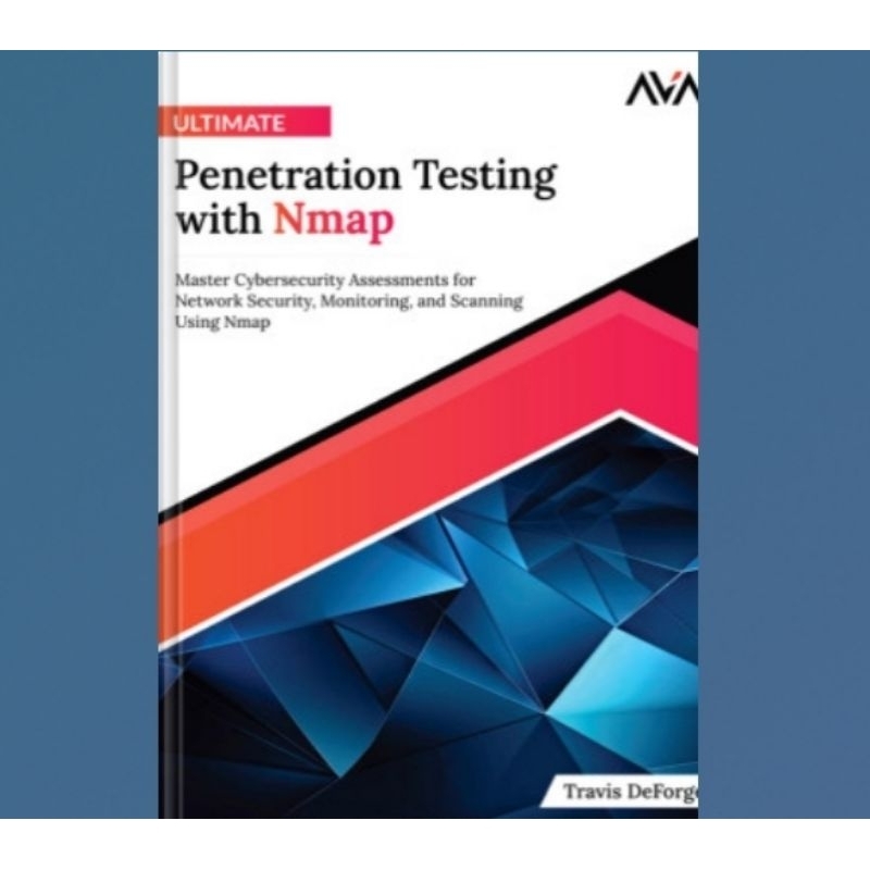 Ultimate Penetrating Testing Book with Nmap: Master Cybersecurity ...