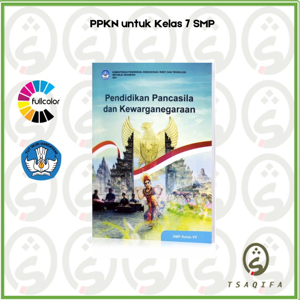 Student Book PANCASILA AND CITIZENSHIP EDUCATION CLASS 7 SMP Merdeka ...