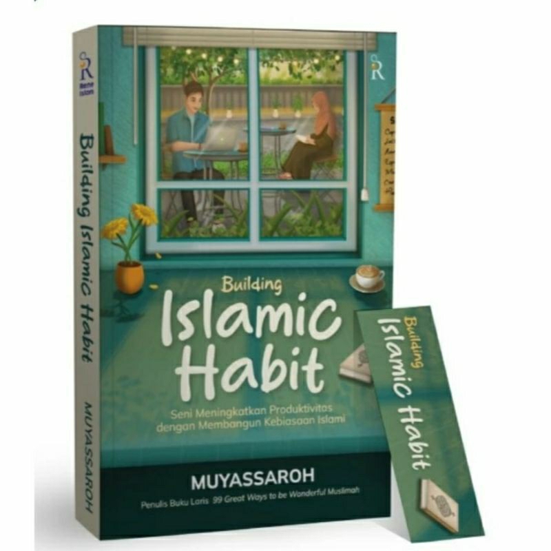 Building Islamic Habit: The Art of Increasing Productivity with ...