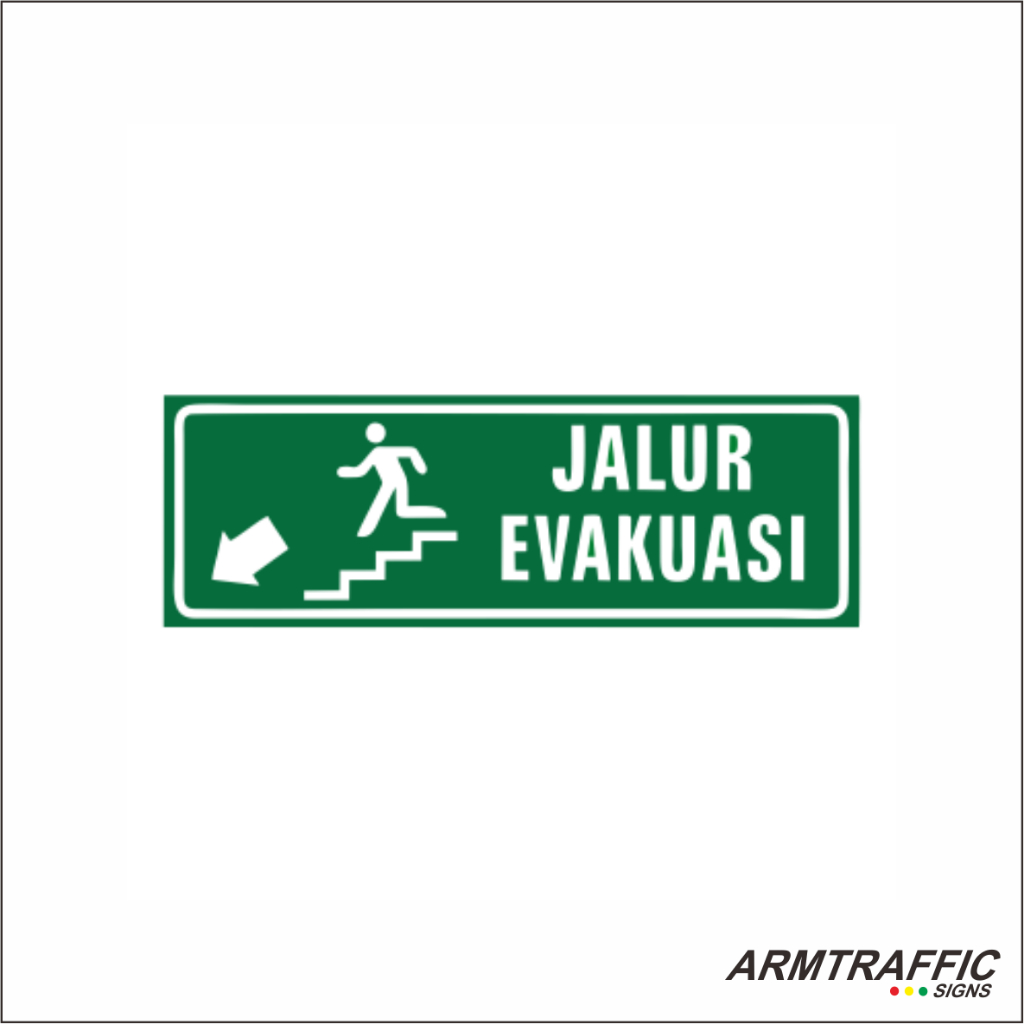 Sign SIGN SIGN SIGN OF RAMBU INDUCTION EVACUATION PATH K3 STAIR DOWN 10 ...