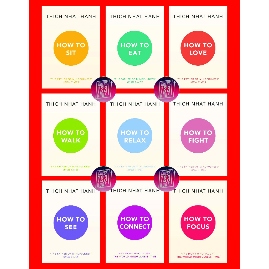 Mindfulness Essentials series by Thich Nhat Hanh (How to Sit, Eat, Love ...