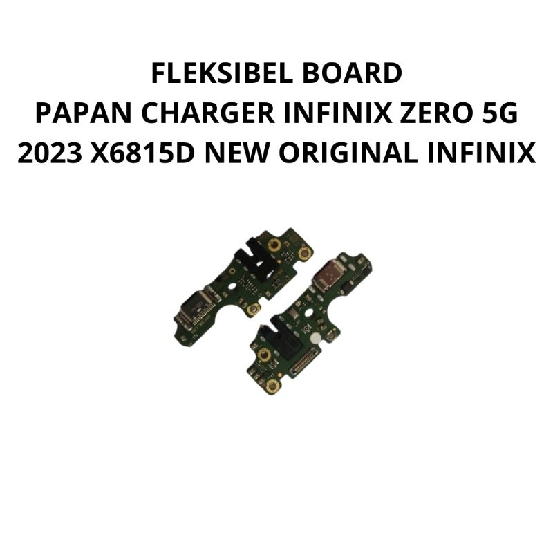 Flexibel PCB CONNECTOR CHARGER BOARD INFINIX ZERO 5G 2023 X6815D NEW ...