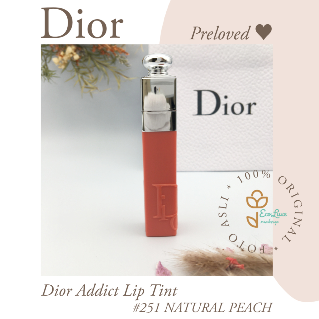 Dior Addict Lip Tint 251 NATURAL PEACH (NEW formula) (Preloved Dior Lip Tint) | Shopee Malaysia