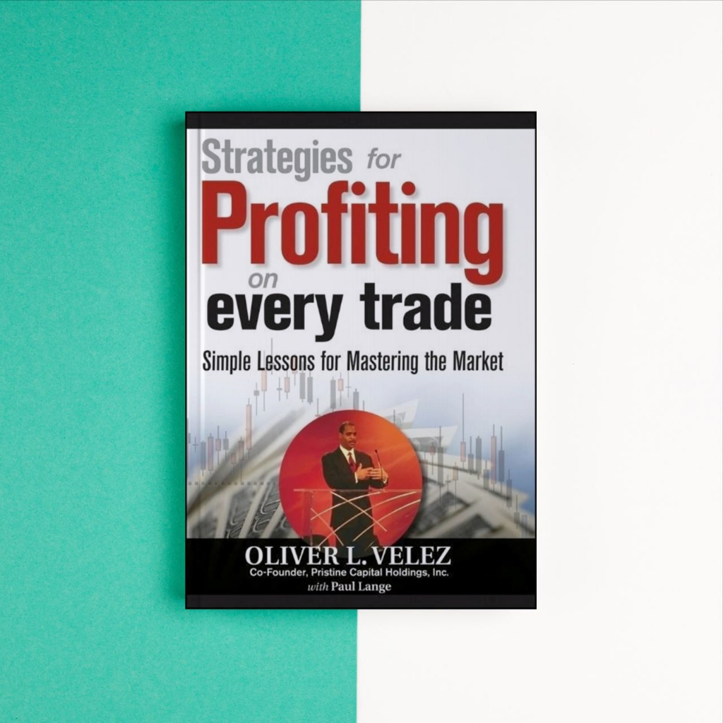 (Eng) Strategies For Profit On Every Trade by Oliver L Velez with Paul ...