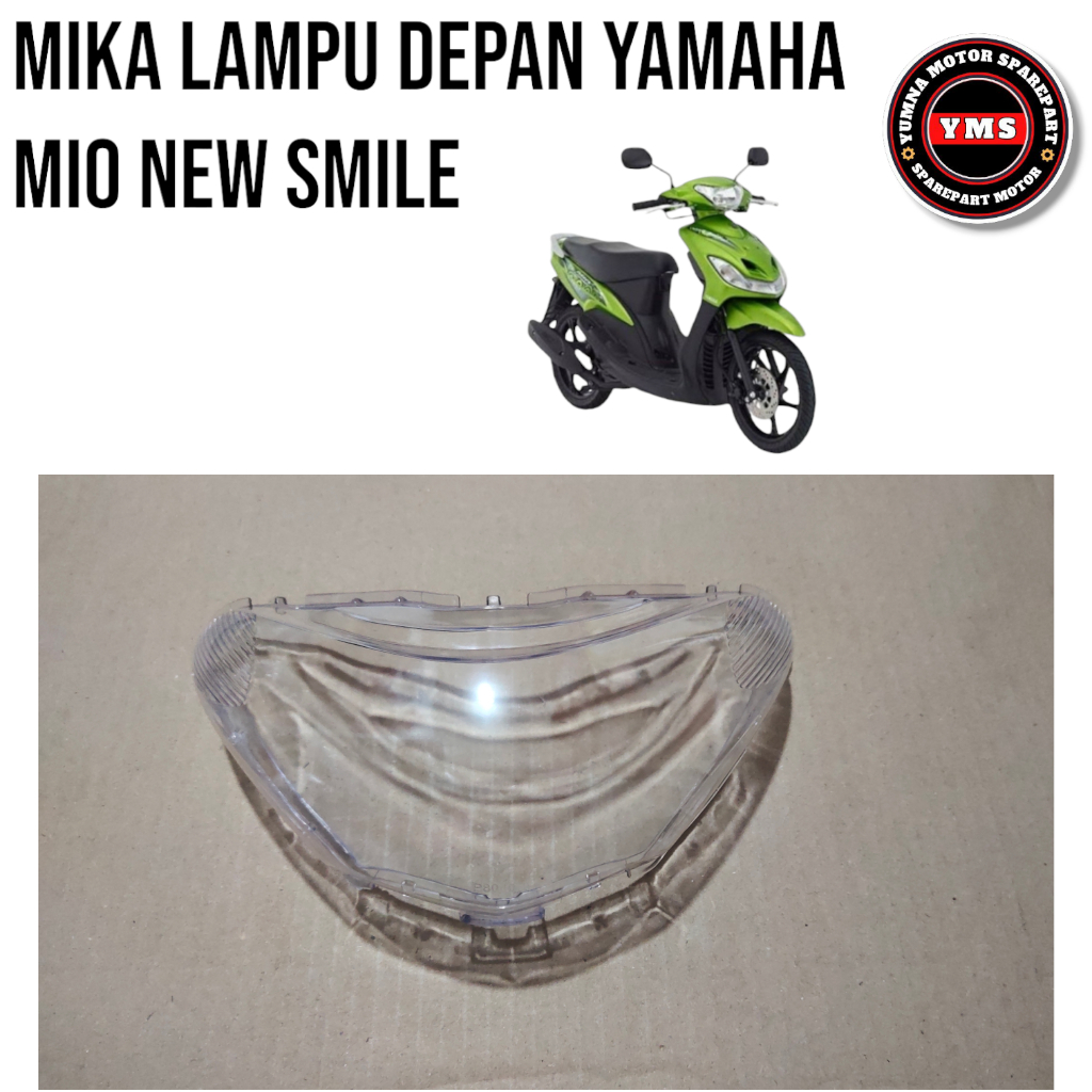 Yamaha Mio New Smile Headlight Mika Mio New Smile Headlight Glass Mika ...