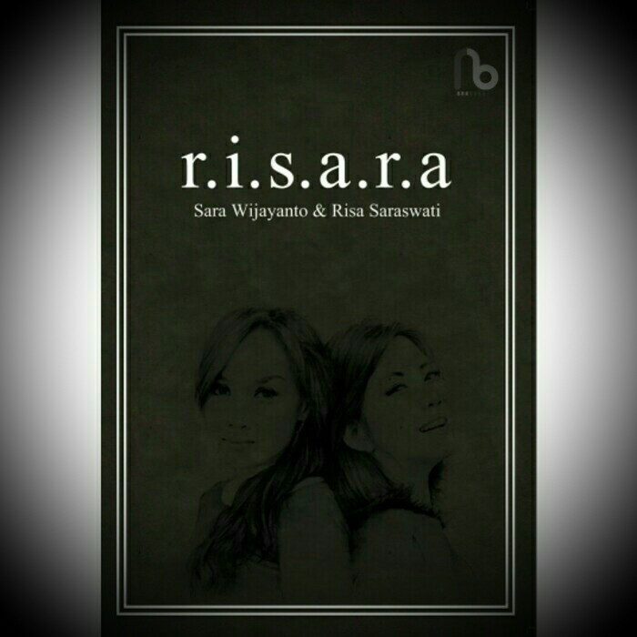 Novel Risara - Sara Wijayanto & Risa Saraswati - New | Shopee Malaysia