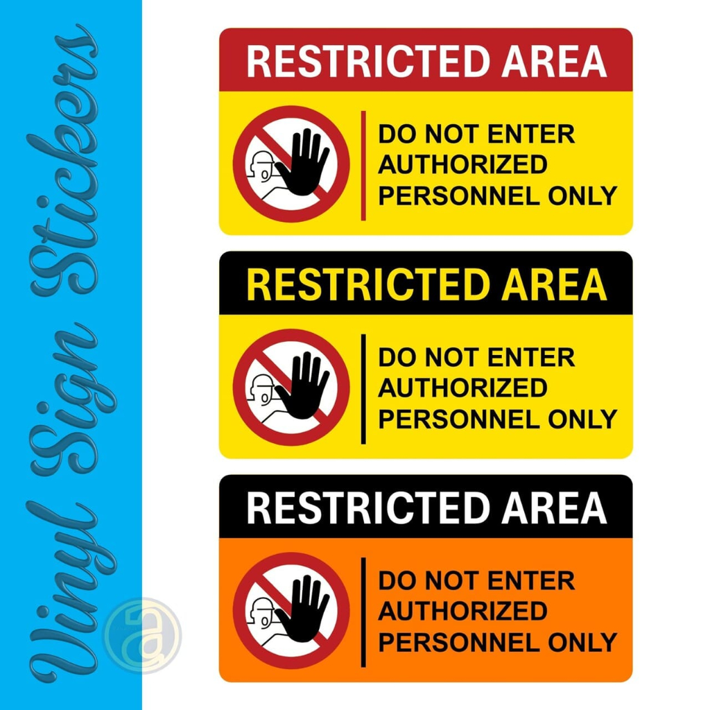 Sticker Sign Size 15x30 cm Restricted Area Do Not Enter Personnel Only ...