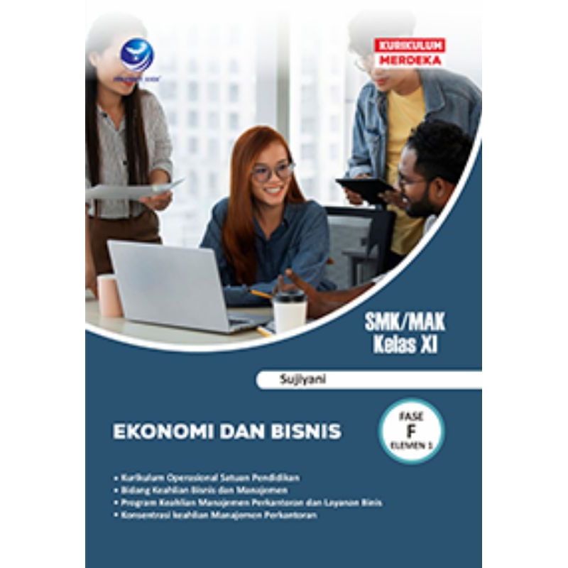 Vocational School Economy And Business Book/MAK Class XI Phase F - Element 1. Education Unit ...