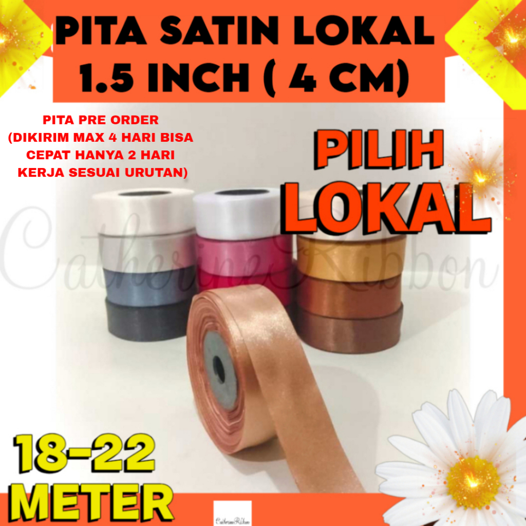LOKAL LOCAL SATIN RIBBON 1.5 INCH (4 CM) | Shopee Malaysia