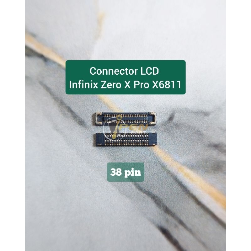 Original Infinix Zero X Pro X6811 LCD Connector FPC Connector Socket ...