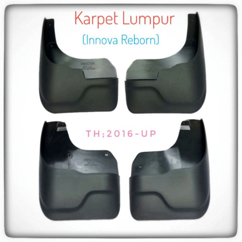 Innova Reborn 2016 Mud Carpet up Mud Guard Innova Reborn Model Ori ...