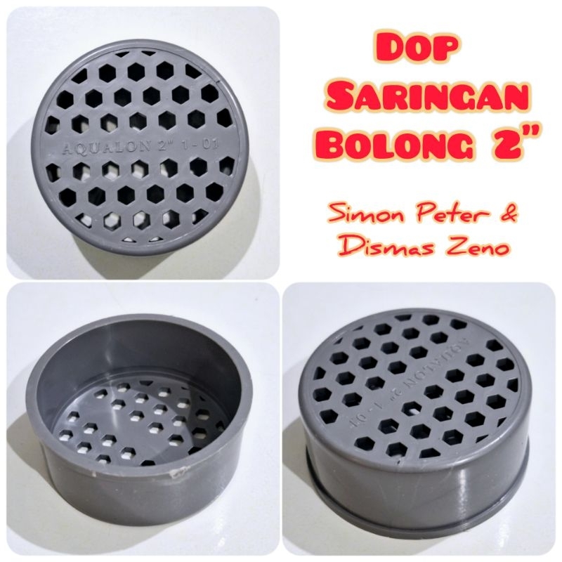 2" inch BOLONG PVC Pipe Filter Dop Close Biopori Hole Cap, Swallows ...