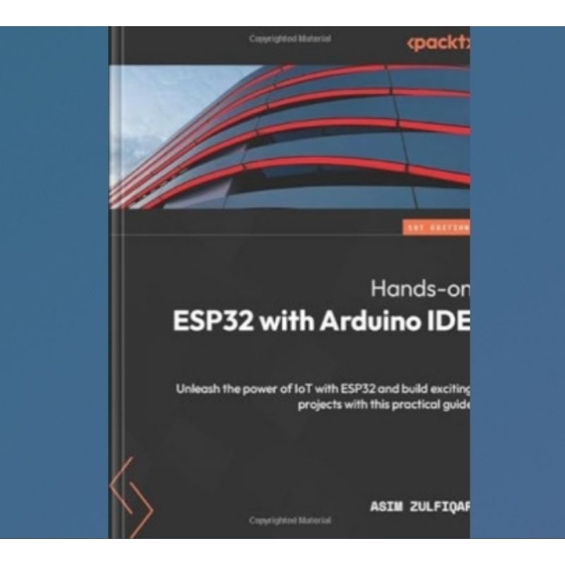 Hands On Esp32 Book With Arduino Ide Unleash The Power Of Iot With Esp32 And Build Exercise