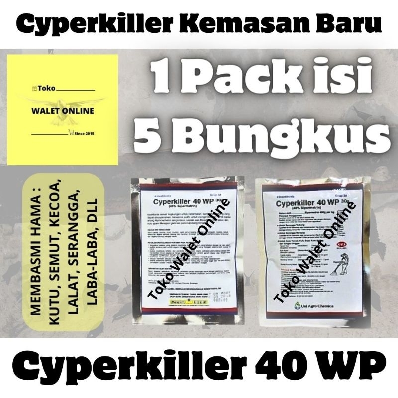 Cyperkiller 40 WP 30 GR Contents 5 Packs PER PACK ANTI Pest Swallow ...