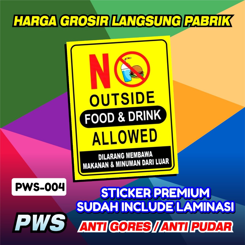 Safety Sign First Sticker No Food And Drink From Outside/Sticker Safety ...