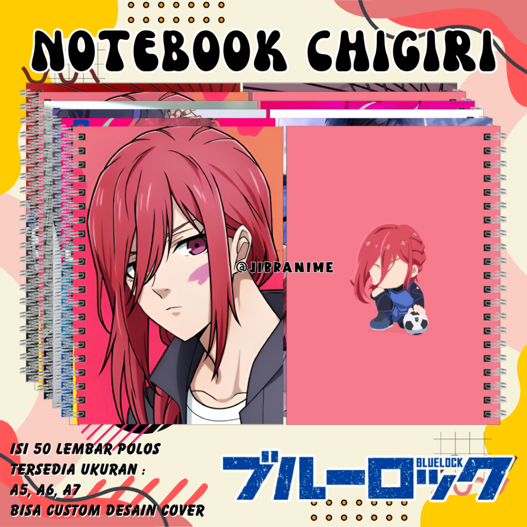 NOTEBOOK BLUE LOCK CHIGIRI / NOTEBOOK BLUE LOCK CHIGIRI / BLUE LOCK ...