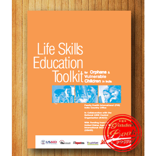 Life Skills Education Toolkit for Orphans Vulnerable Children in India ...